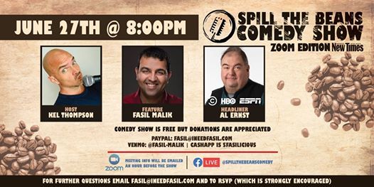 Spill The Beans Comedy Show- Zoom Edition, June 28 2020 | Online Event ...