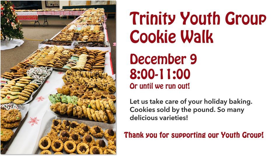 Trinity Cookie Walk, Trinity Lutheran Church and School Reed City, 9 ...