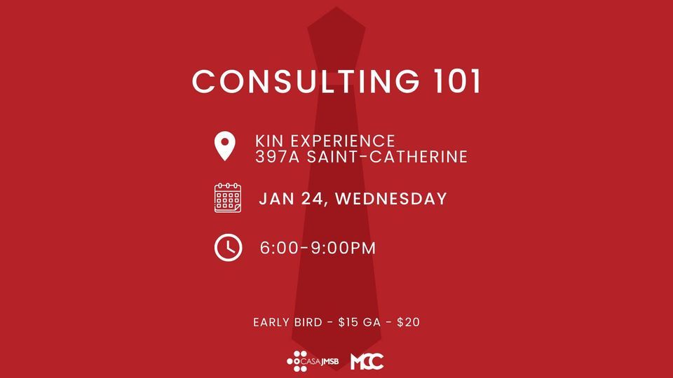 Consulting 101, Kin Experience, Montreal, 24 January 2024 | AllEvents.in