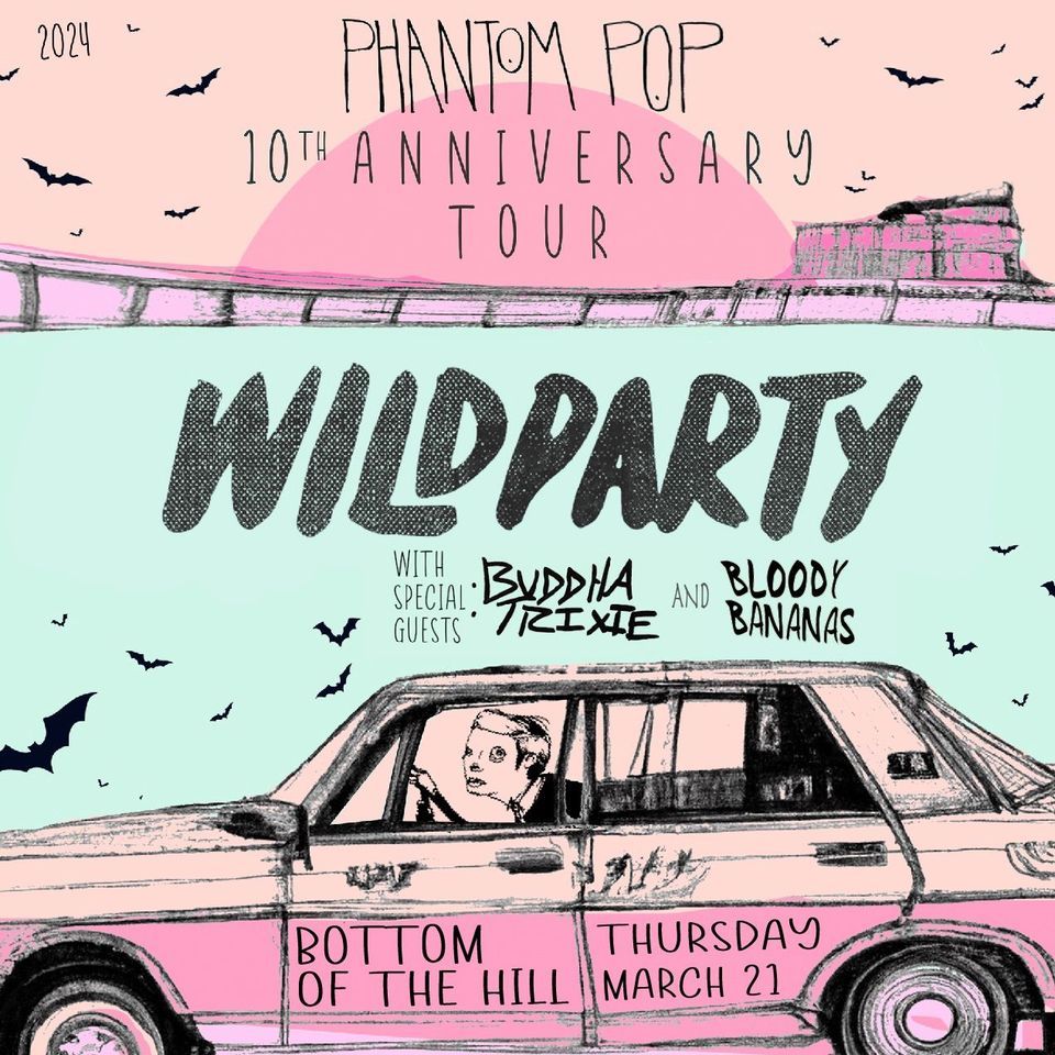 Wild Party ~ Buddha Trixie ~ Bloody Bananas, Bottom of the Hill, San ...