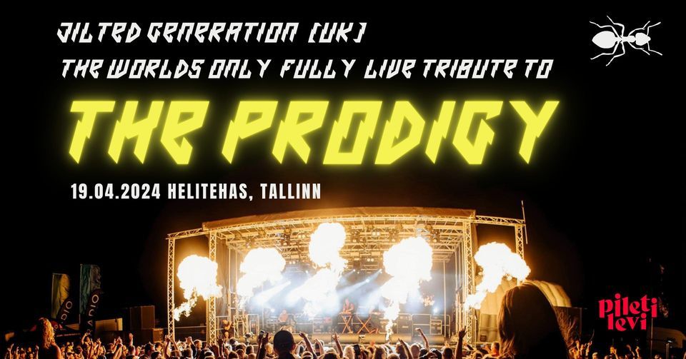 Jilted Generation Live - The Prodigy Show, Helitehas, Tallinn, April 19 ...