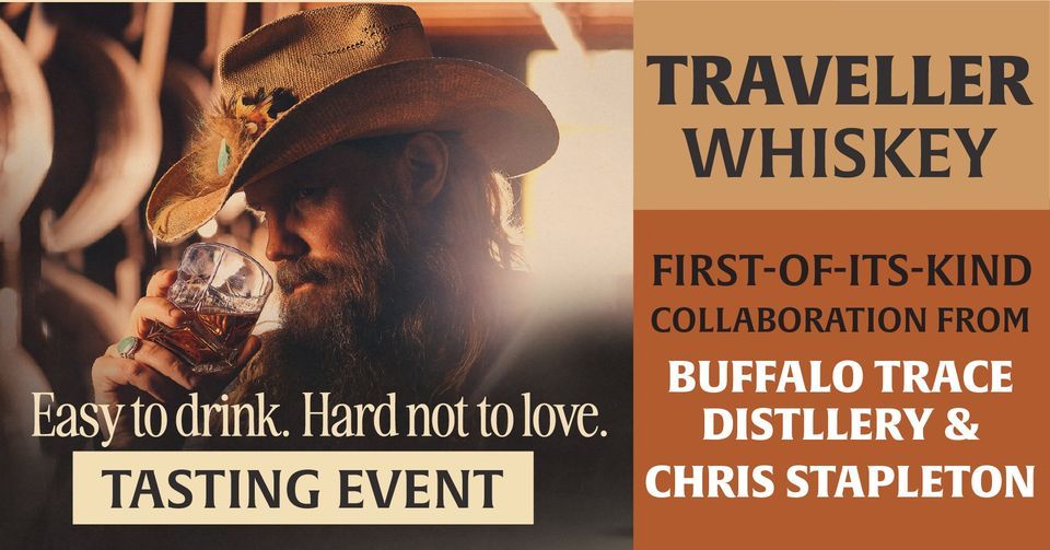 Traveller Whiskey Tasting Event (Rouses Mandeville), Rouses Markets ...