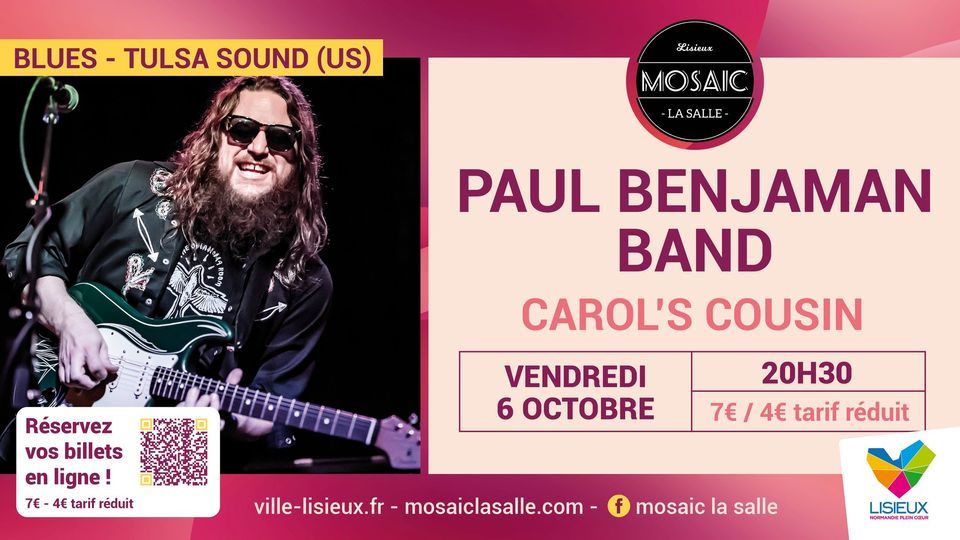 MOSAIC / PAUL BENJAMAN BAND + CAROLS COUSIN , Mosaic - La Salle ...