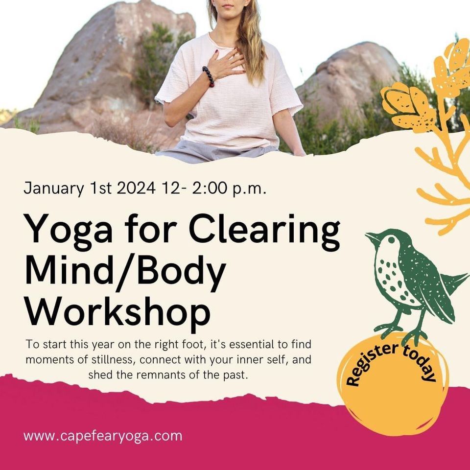 Yoga for clearing body/mind workshop, 200 country club drive unit e2 ...