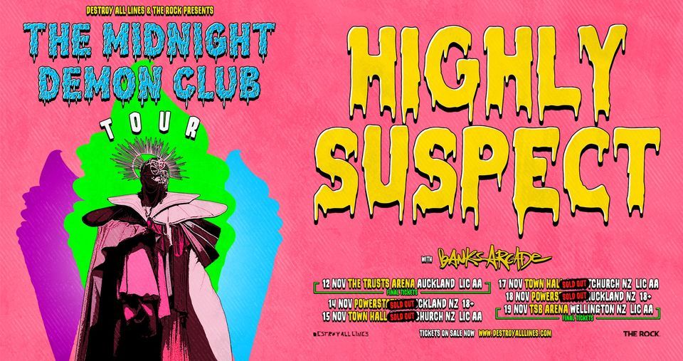 Highly Suspect (usa) The Midnight Demon Club NZ Tour - Auckland - 3rd ...