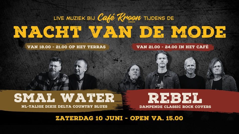 Live-muziek bij de Nacht van de Mode (met Smal Water en rockband Rebel ...