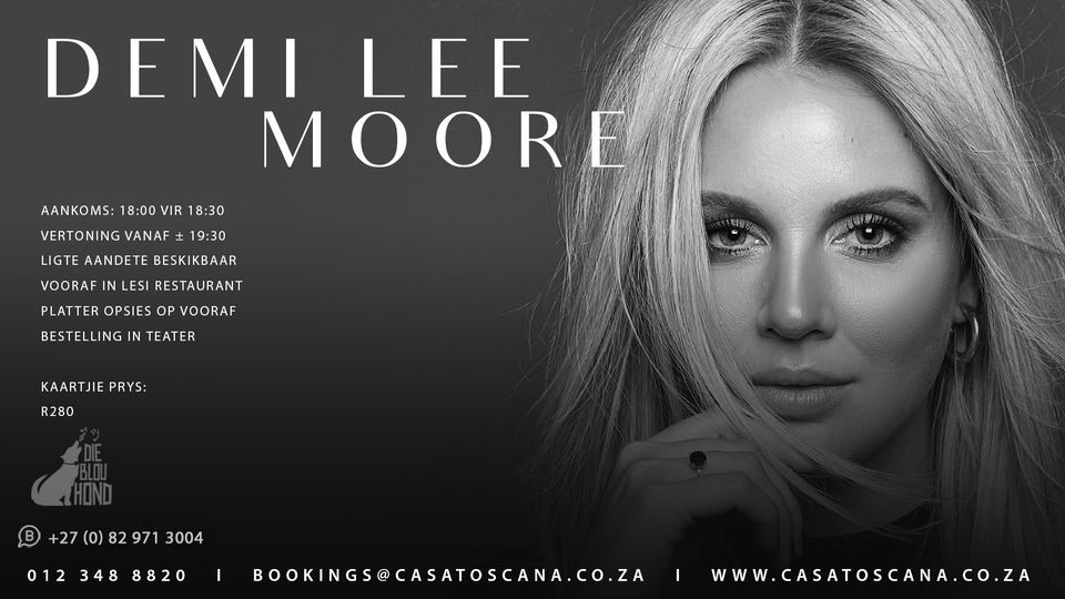 Demi Lee Moore, Die Blou Hond, Pretoria, September 14 2022 | AllEvents.in