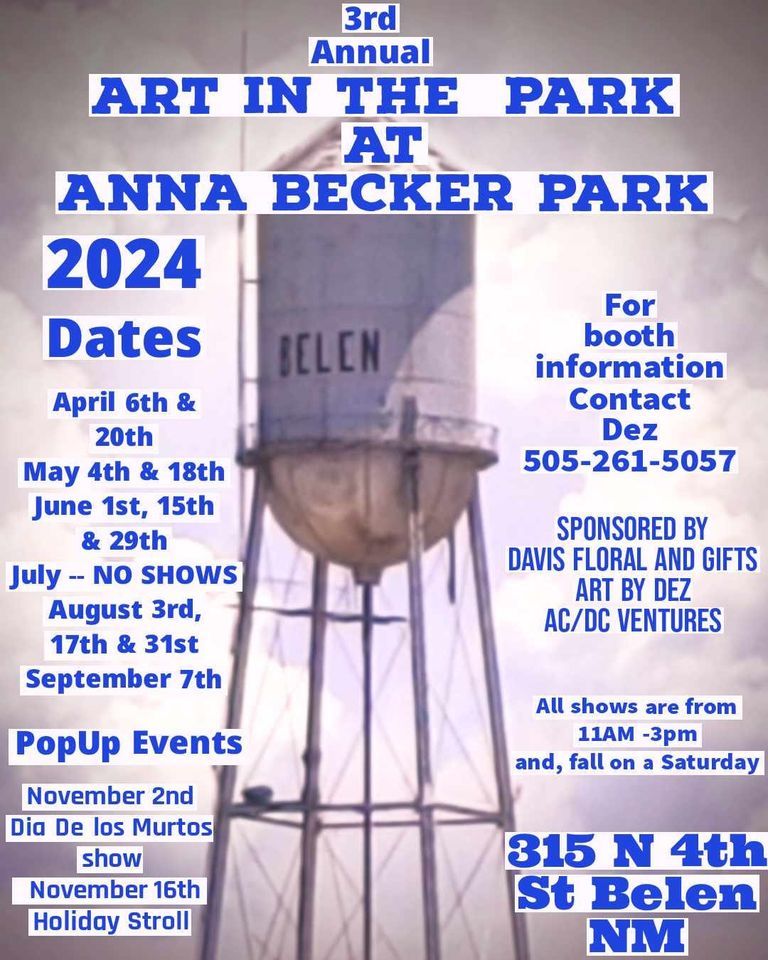 Art in the Park 1st Show of the Season , 315 N 4th St Belen, NM, Belen ...