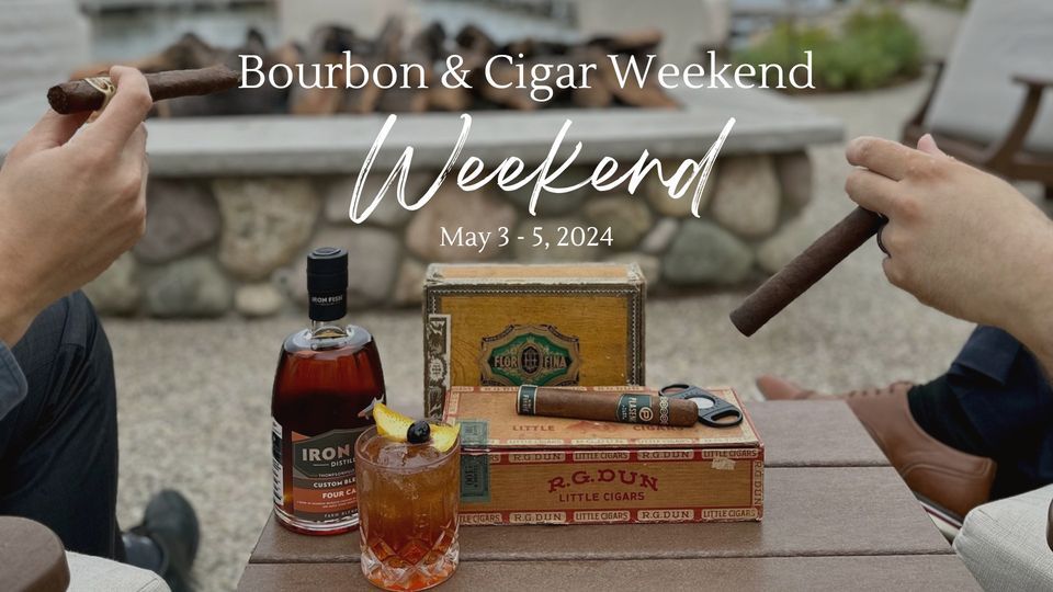 Bourbon & Cigar Weekend, Hotel Walloon, Walloon Lake, May 3 to May 5 ...