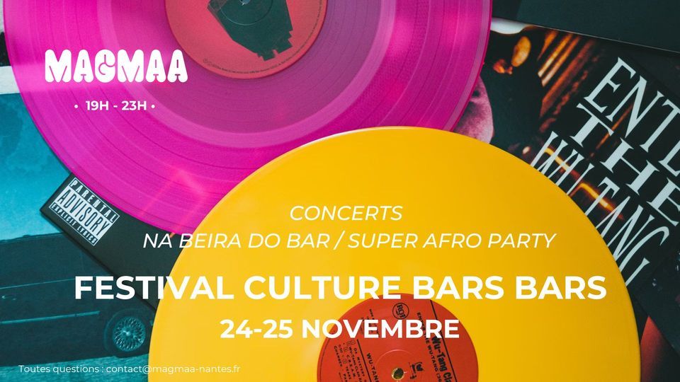 Magmaa x Festival Culture Bar-Bars, Magmaa Food Hall Nantes, November ...