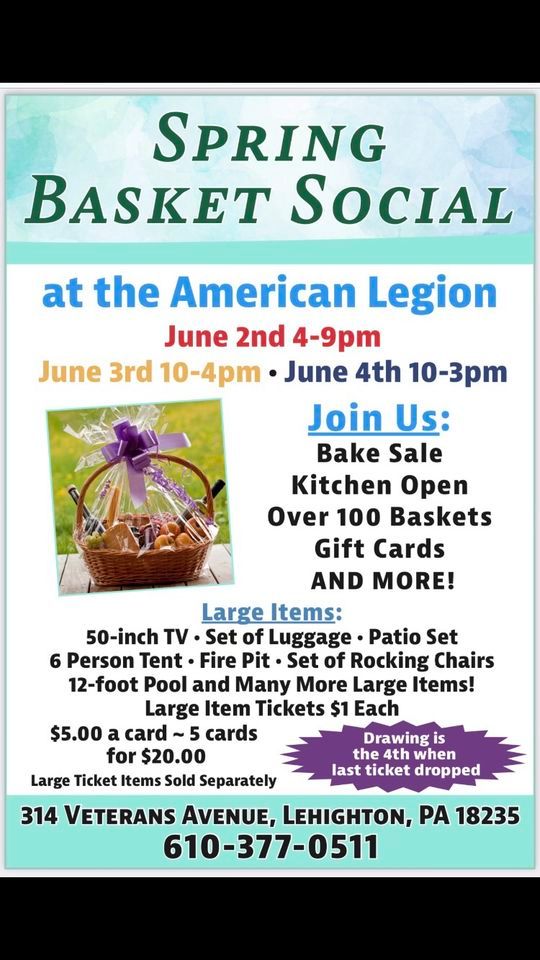 Spring Basket Social, Lehighton American Legion Post 314, 2 June 2023 ...