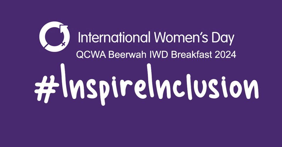 QCWA Beerwah IWD Breakfast 2024, Beerwah Meeting Place, March 8 2024 ...