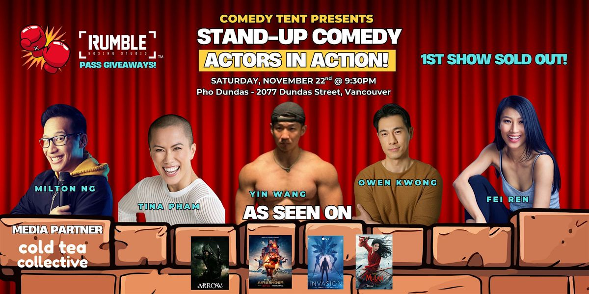 Stand-up Comedy: Actors in Action!, 2077 Dundas St, Vancouver, 22 ...