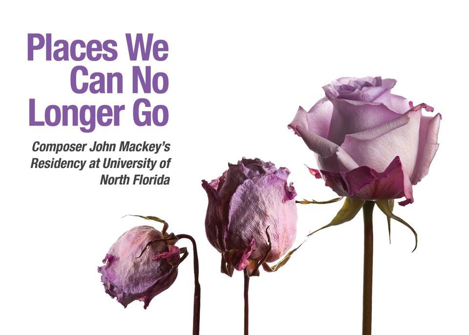 UNF Wind Symphony and UNF Concert Band Present Places We Can No Longer ...