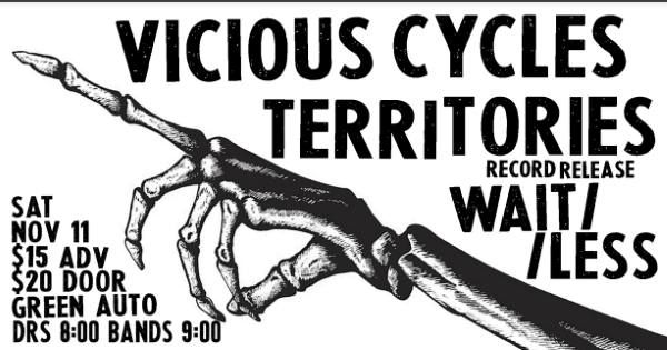 Vicious Cycles / Territories LP Release, WAIT//LESS, 1822 Pandora St ...