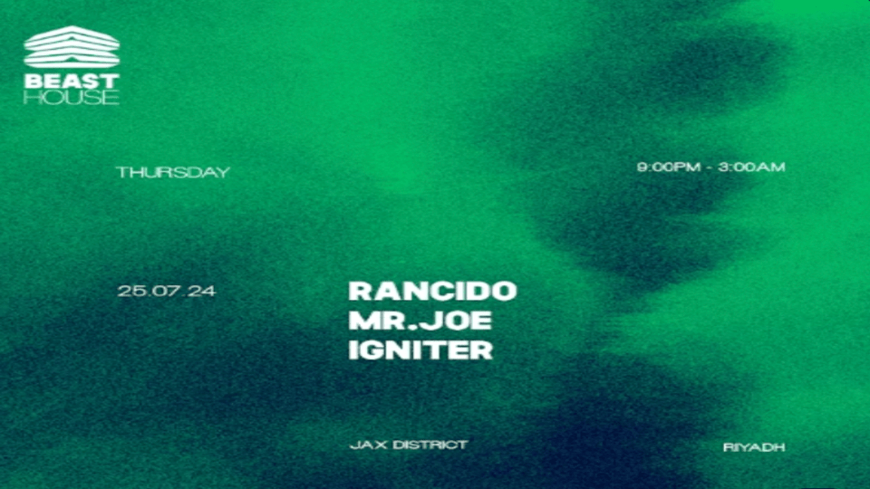 Beast House in Riyadh | JUL 25, BEAST HOUSE, Riyadh, 25 July to 26 July ...