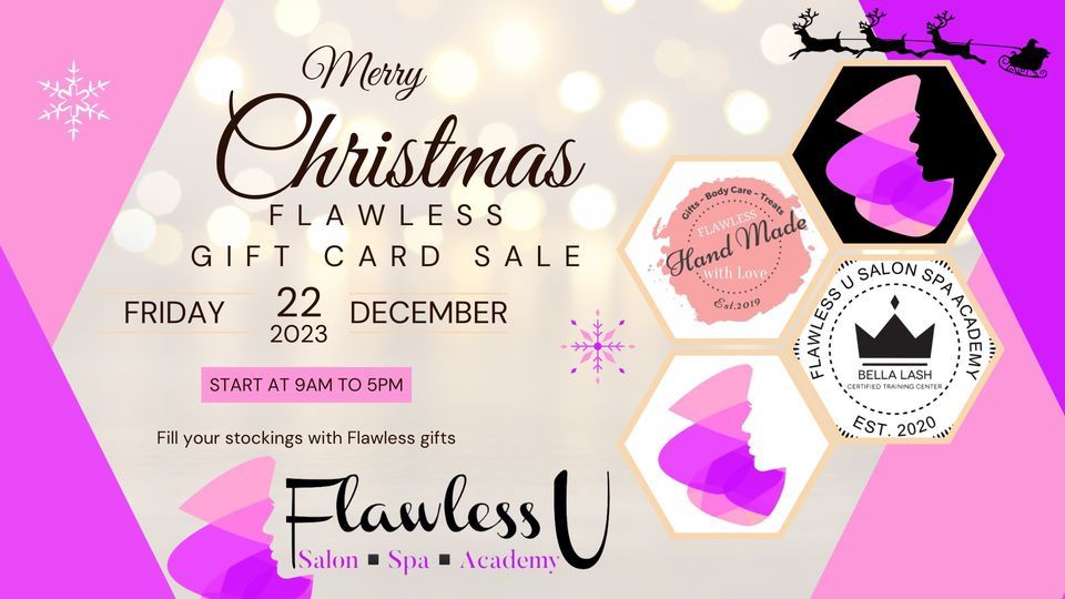 Flawless Christmas Gift Card Sale, Flawless U Salon Spa Academy ...