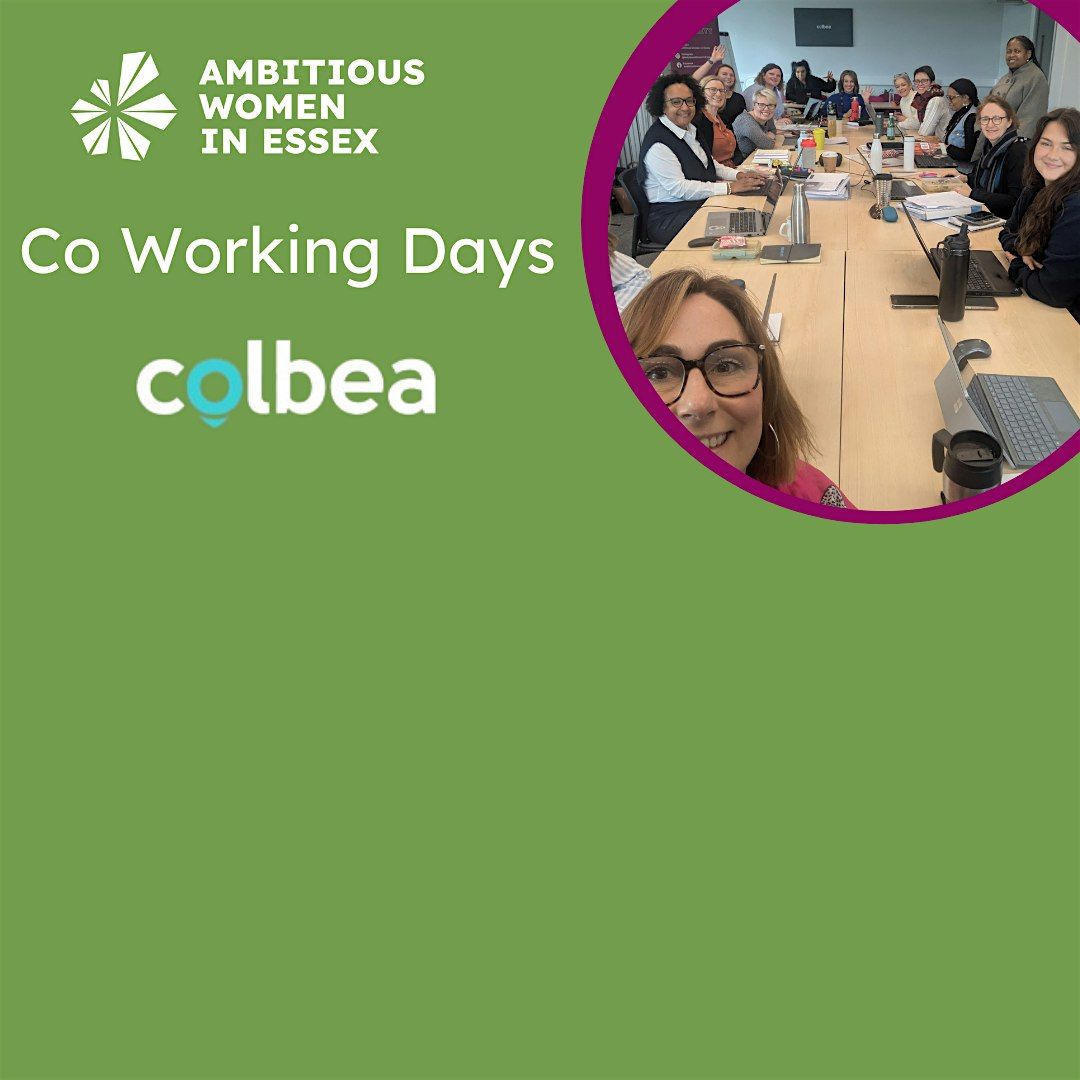 Ambitious Women In Essex - Co Working Day - 30 January 2026, Colbea ...