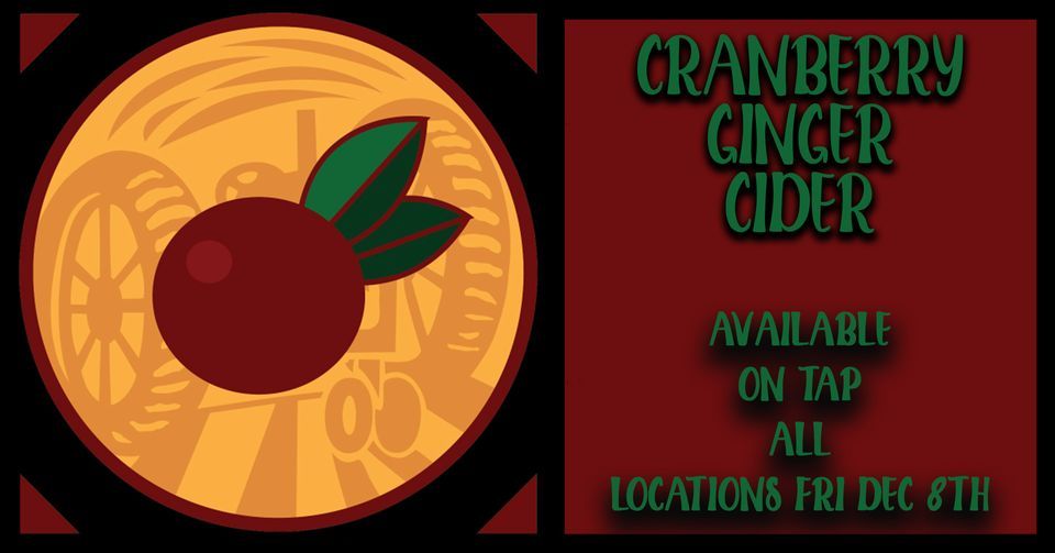 Cranberry Ginger Cider Release, Tractor Brewing Company - Westside ...