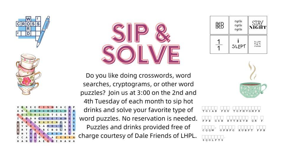 Sip & Solve, Lincoln Heritage Public Libraries, Dale, 13 February 2024 ... Sip & Solve, Lincoln Heritage Public Libraries, Dale, 13 February 2024 ...