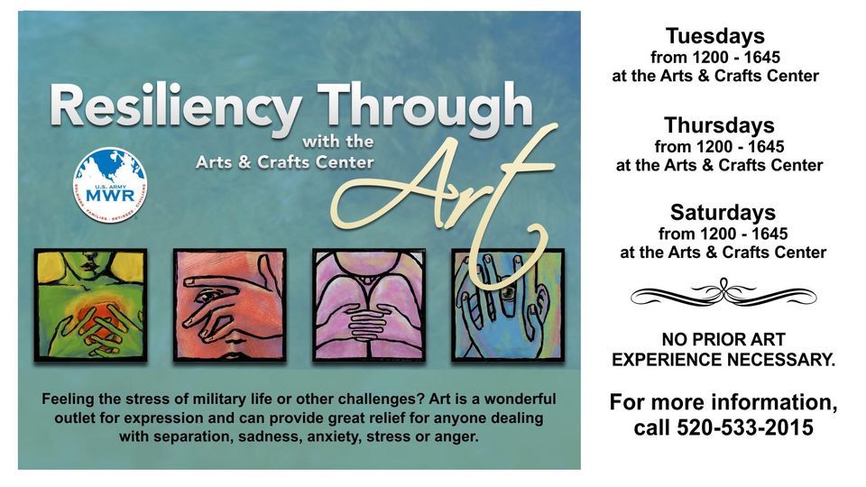 Resiliency Through Art (adult), FMWR Arts & Craft Center, Fort Huachuca ...