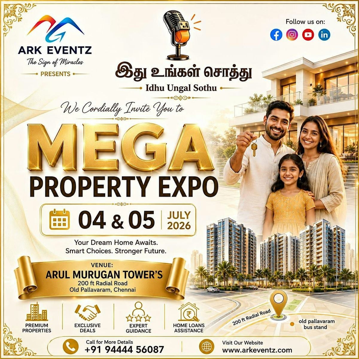 IDHU UNGAL SOTHU MEGA PROPERTY EXPO- JULY-2026, Arul Murugan Towers ...