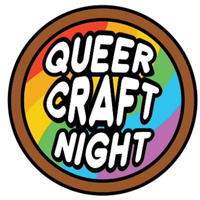 Discover Queer Craft Night Events | Tickets & Details | AllEvents