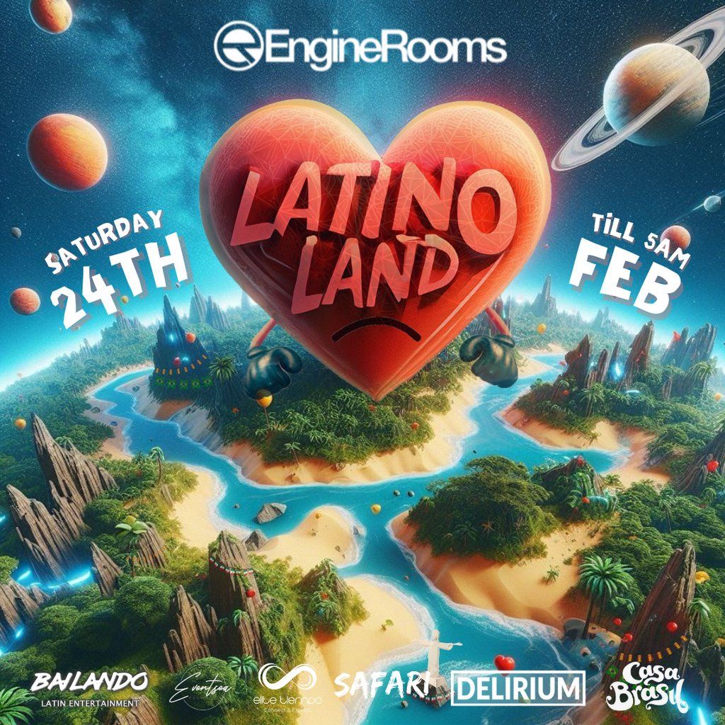 Latino Land, Engine Rooms, Southampton, February 24 to February 25 ...