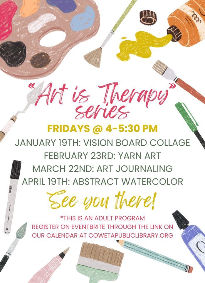 "Art is Therapy" Series, Powell Branch Library - Coweta Public Library ...