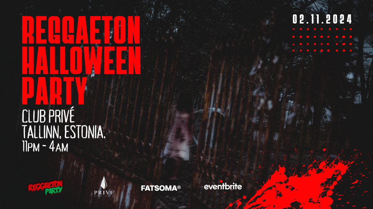 Reggaeton Halloween Party (Tallinn) 2024, Club Prive, Tallinn, 2 ...