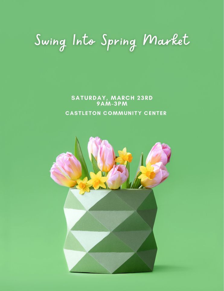 Swing Into Spring Market , Castleton Community Seniors, 23 March 2024 ...