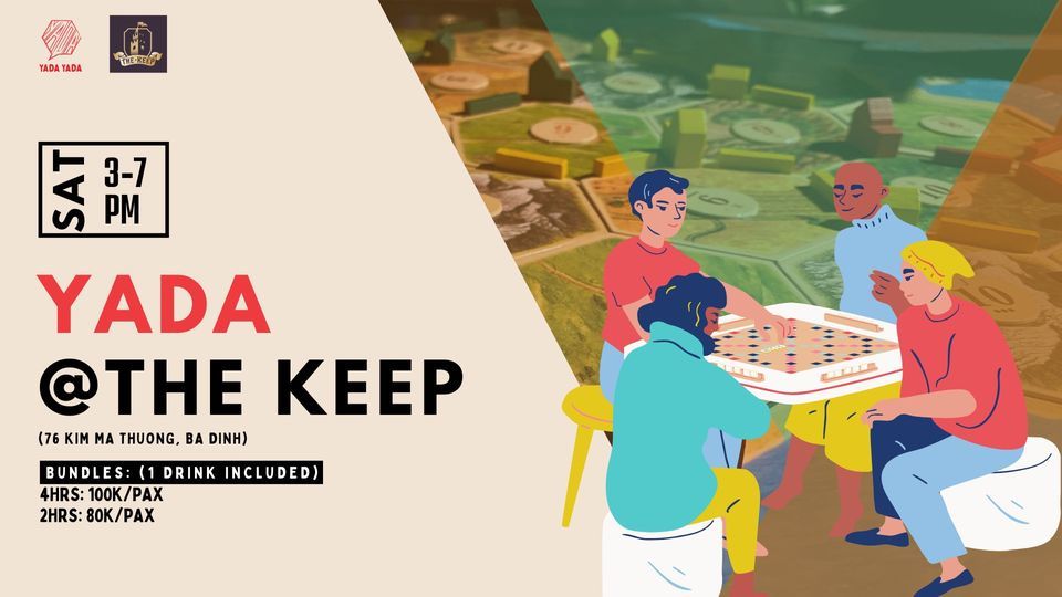 Yada Yada Saturday events @The Keep!!, The Keep Cafe & Board Game, Hanoi, 20 January 2024 ...