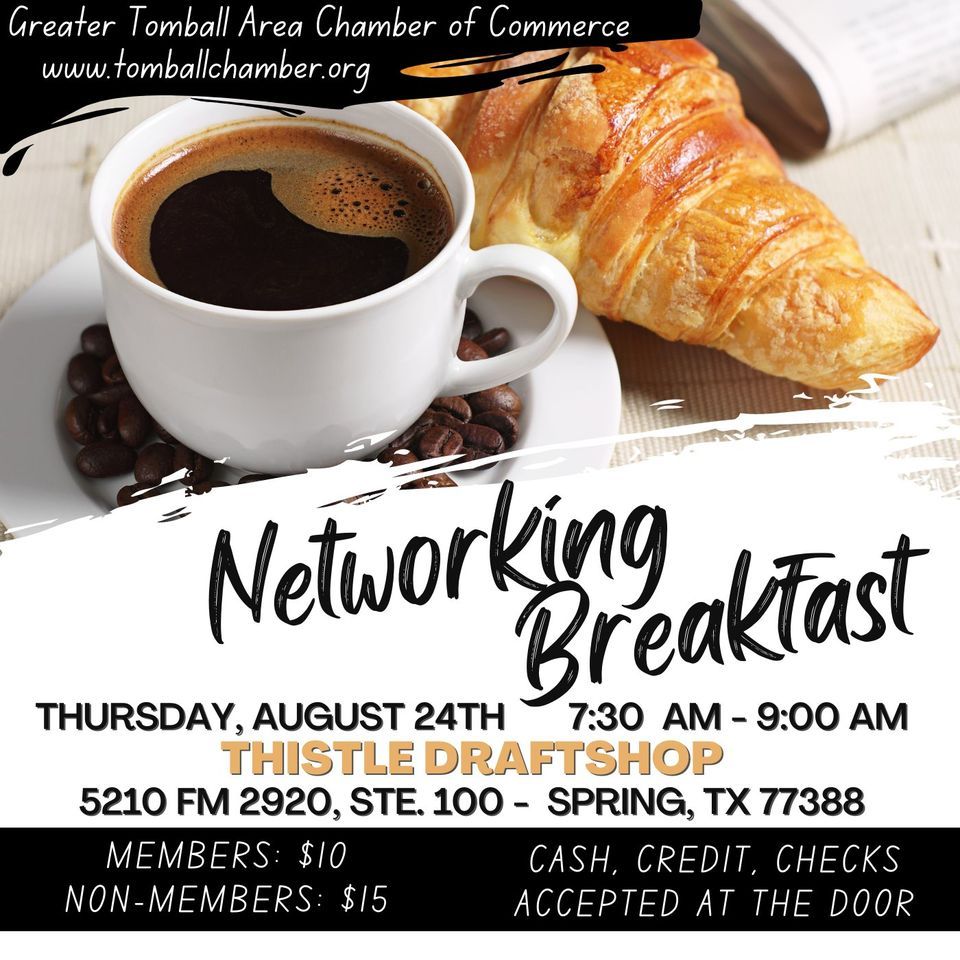 GTACC Networking Breakfast, Thistle Draftshop (Spring, TX), 24 August ...