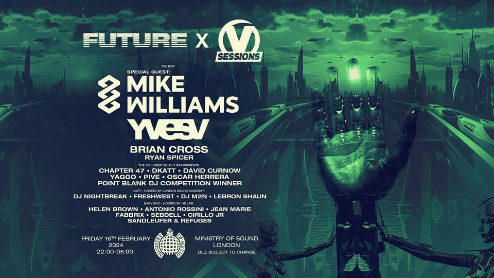 FUTURE x V Sessions Presents: Yves V, Brian Cross, Ryan Spicer ...