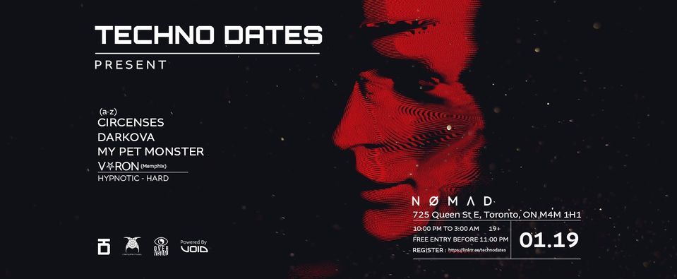 Techno Dates Present: Circenses, Darkova, My Pet Monster, and Varon ...