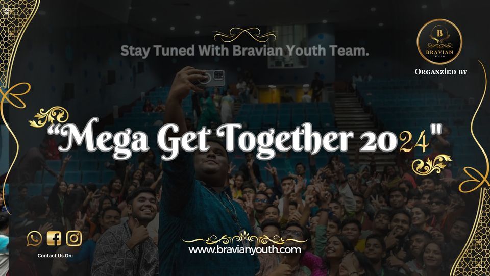 Mega Get Together,2024, Uttara, Dhaka, January 17 2024 | AllEvents.in