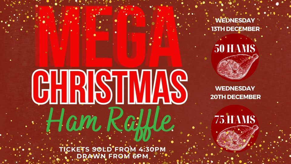 MEGA HAM RAFFLE, Club Glass House, Glass House Mountains, 20 December ...