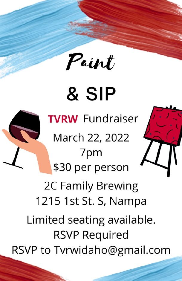 TVRW Paint & SIP, 2C Family Brewing Company, Nampa, 22 March 2022 ...