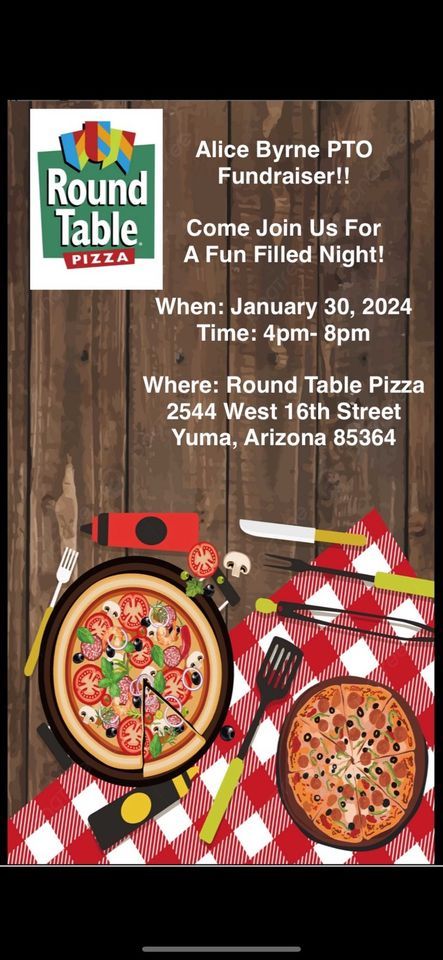 Round Table Pizza PTO Take Over, Round Table Pizza (Yuma, AZ), 30 ...