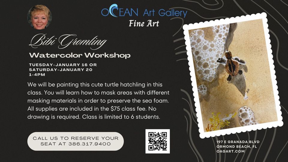 Watercolor Workshop - Bibi Gromling, Ocean Art Gallery, Flagler Beach ...