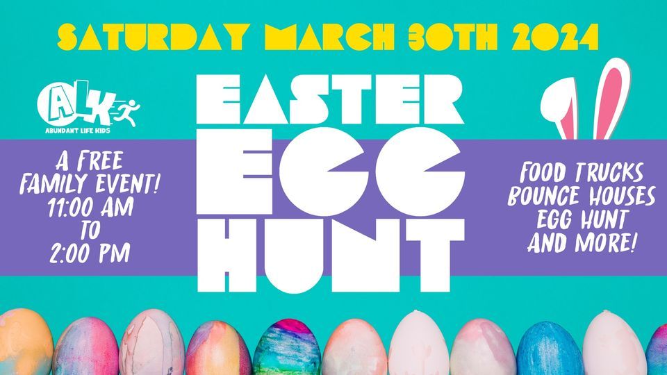 Easter Egg Hunt 2024, Abundant Life, North Salt Lake, 30 March 2024 ...