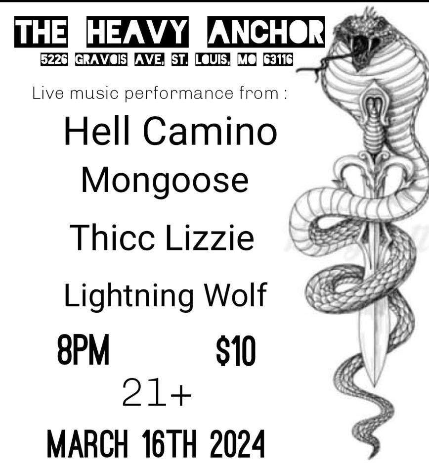 Hell Camino (AR)/Mongoose/Thicc Lizzie/Lightning Wolf, The Heavy Anchor, Southhampton, March 16 ...