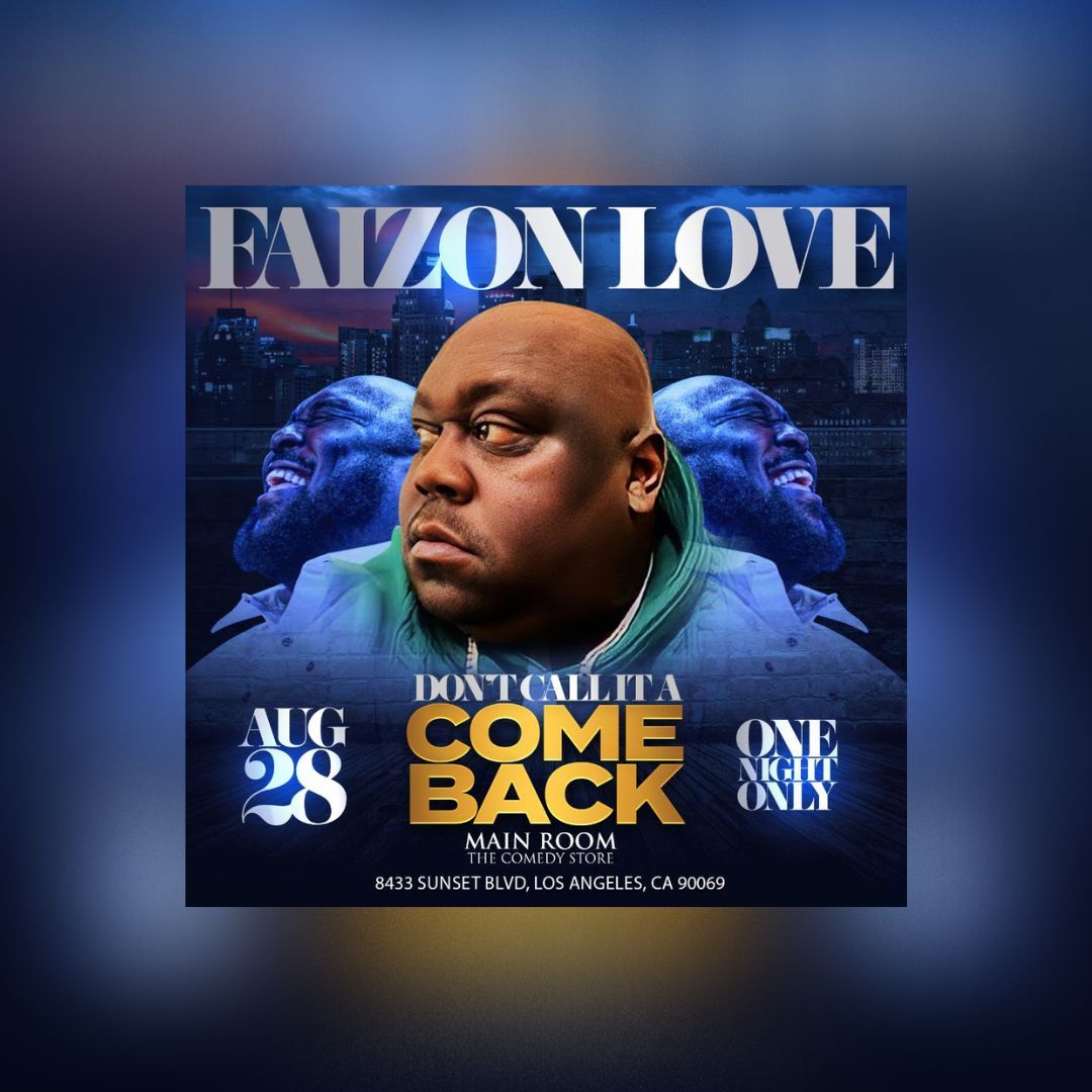 Faizon Love, Funny Bone Comedy Club - Syracuse, 13 November to 14 ...