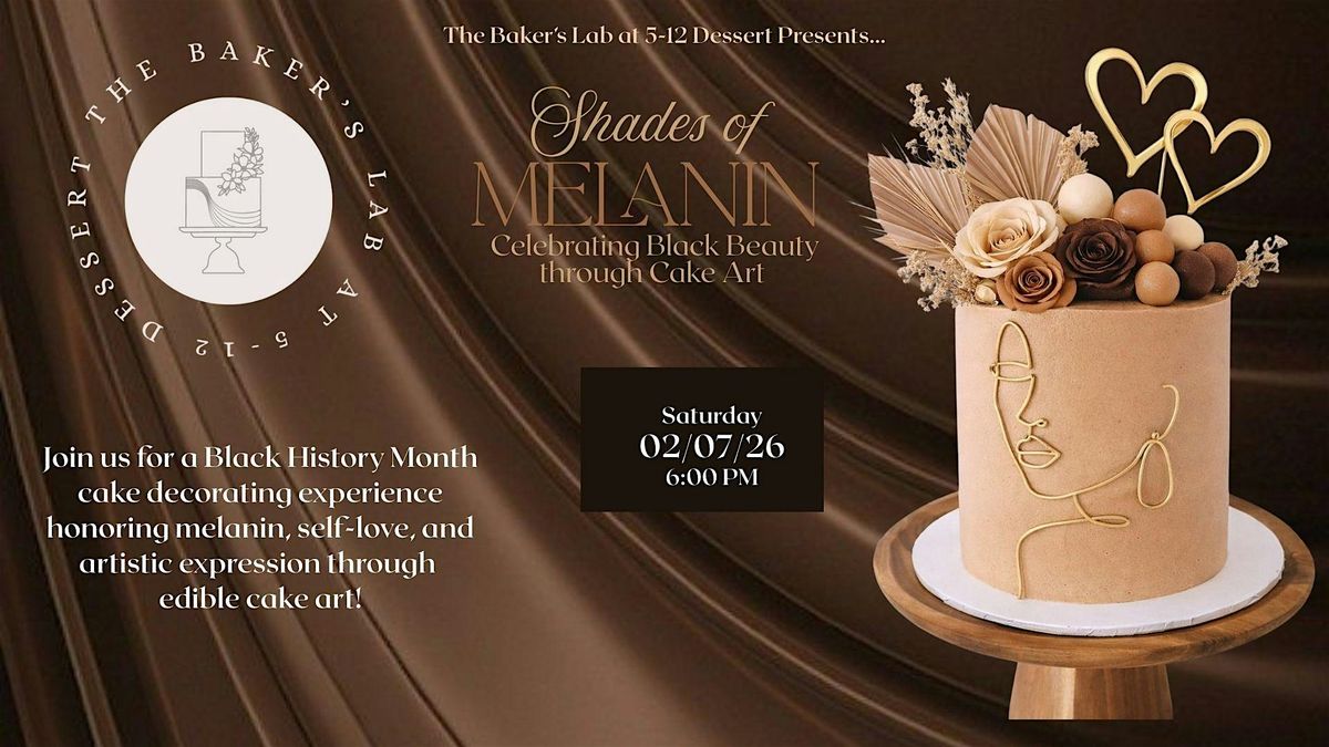 Shades of Melanin: Cake Decorating Experience, 11850 Park Waldorf Ln ...