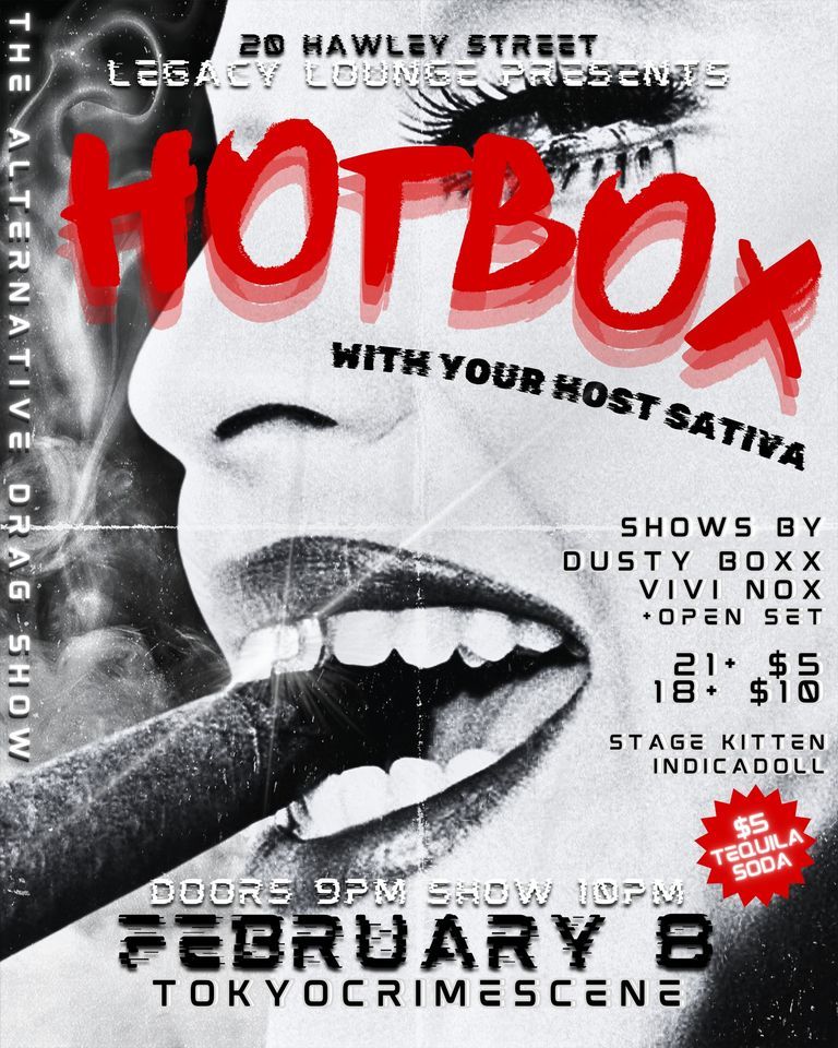 HOTBOX! THE ALTERNATIVE DRAG SHOW, Legacy Lounge, Binghamton, 8 ...
