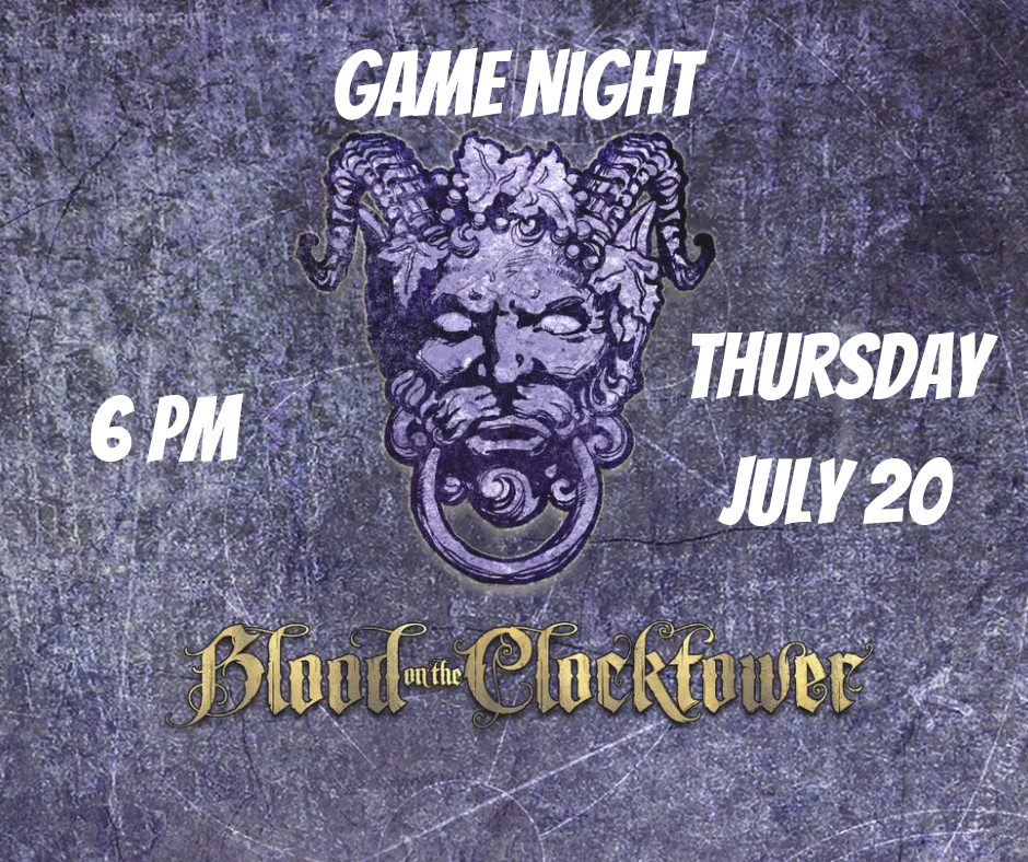 Blood on the Clocktower, Underhill's Games, Cuyahoga Falls, 20 July ...