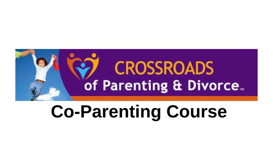Parenting Workshop: Co-Parenting Crossroads , The Upper Room, a Family Resource Center, Derry ...