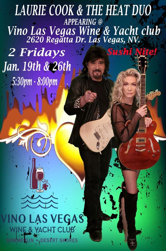 Laurie Cook & the Heat duo at Vino! Las Vegas, 2620 Regatta Dr, Las ...