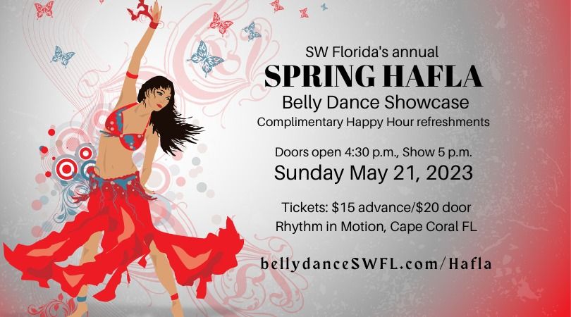 Spring SWFL Belly Dance Hafla, Rhythm In Motion, Cape Coral, 21 May