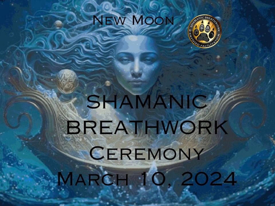 New Moon Shamanic Breathwork Ceremony, Kingsville Mo, Holden, March 10 2024 | AllEvents.in